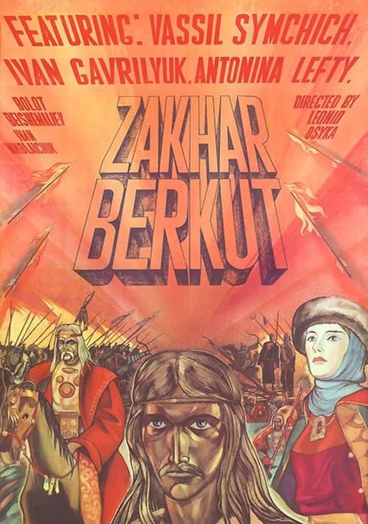 Zakhar Berkut - movie: watch streaming online